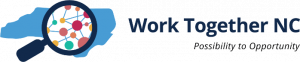 Community Workforce Solutions, Inc. – Work Together NC